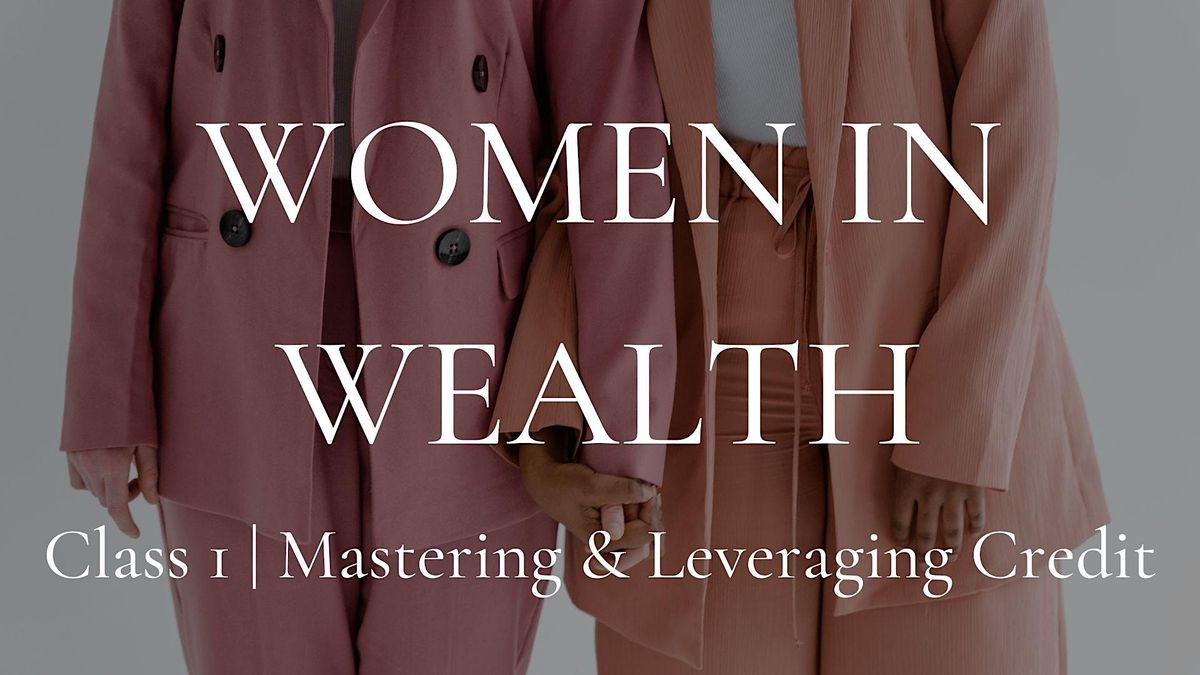 Women in Wealth | Mastering Credit, Shift Workspaces - Coworking Office ...