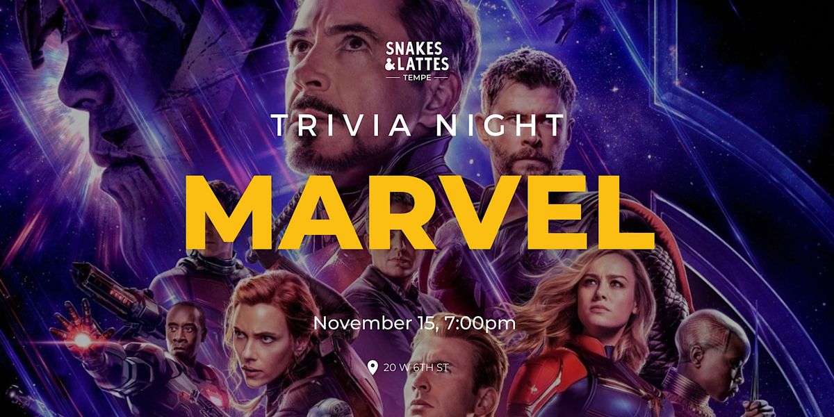 Marvel Trivia Night at Snakes & Lattes Tempe (USA), Snakes & Lattes ...