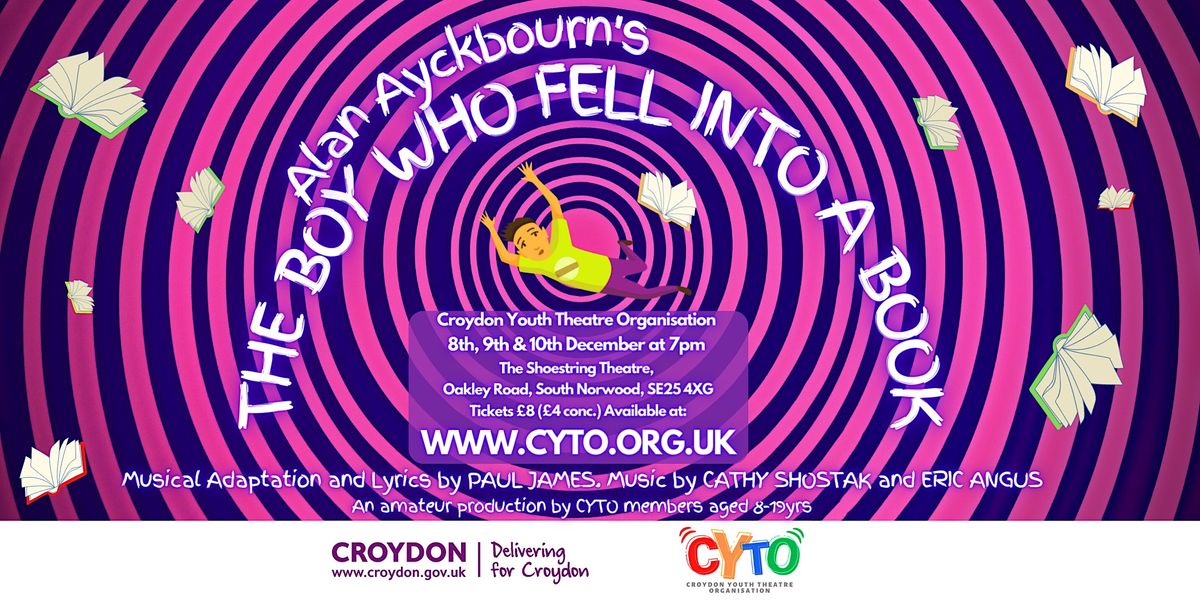 A CYTO Production of Alan Ayckbourns The Boy Who Fell Into A Book ...