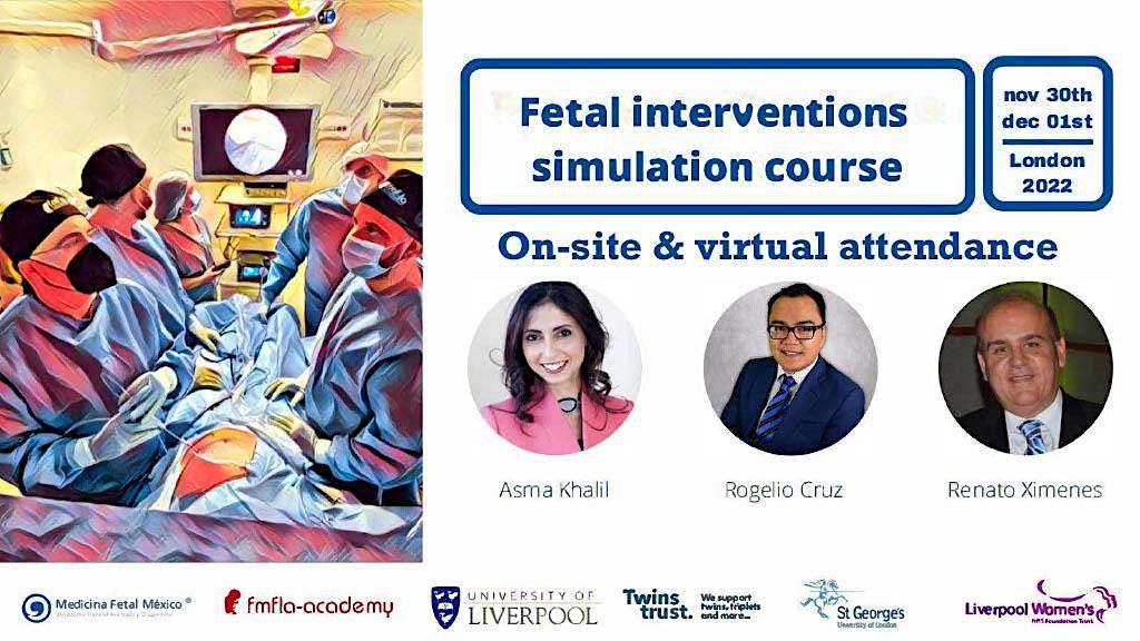 Fetal interventions (basic & advanced) simulation course - virtual/onsite, Novotel London West ...
