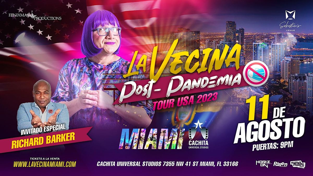 Directo de Ecuador, regresa La Vecina a Miami! Junto a Richard Barker ...