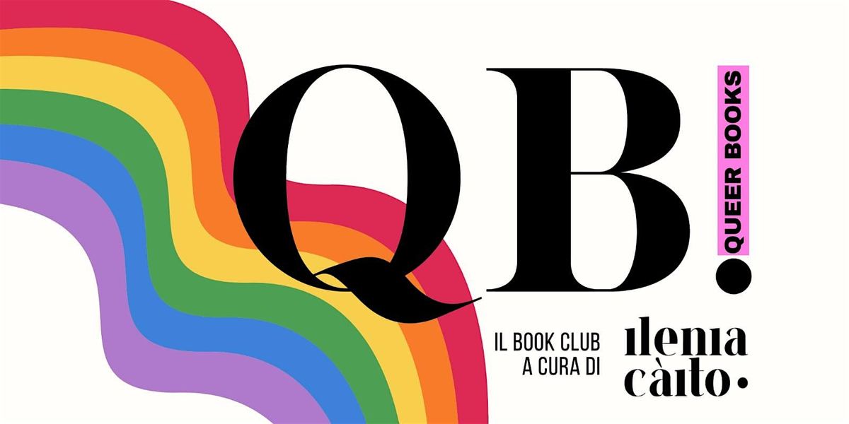 QB. Queer Book Club - marzo 2024, Casa delle Donne del Mediterraneo ...
