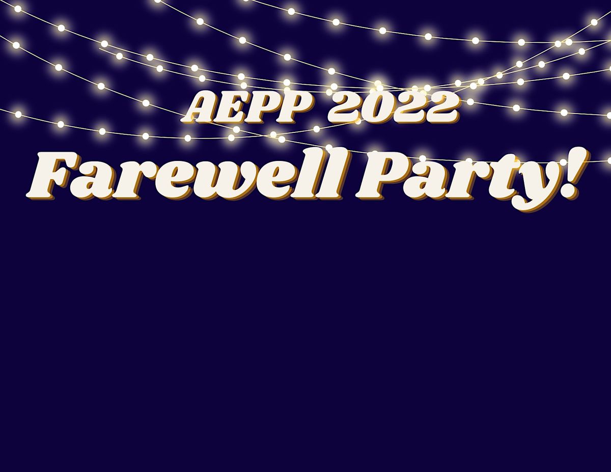 AEPP 2022 Farewell Party, Quadrangle Club, Chicago, 16 September 2022