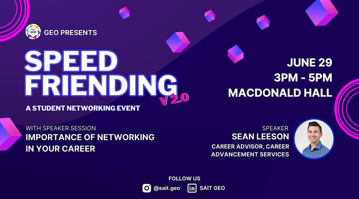 GEO SPEED FRIENDING v2.0 EVENT, MACDONALD HALL, Calgary, 29 June 2023