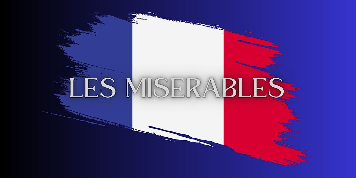 Introduction to Musical Theatre - LES MISERABLES Workshop, Academy Mews ...