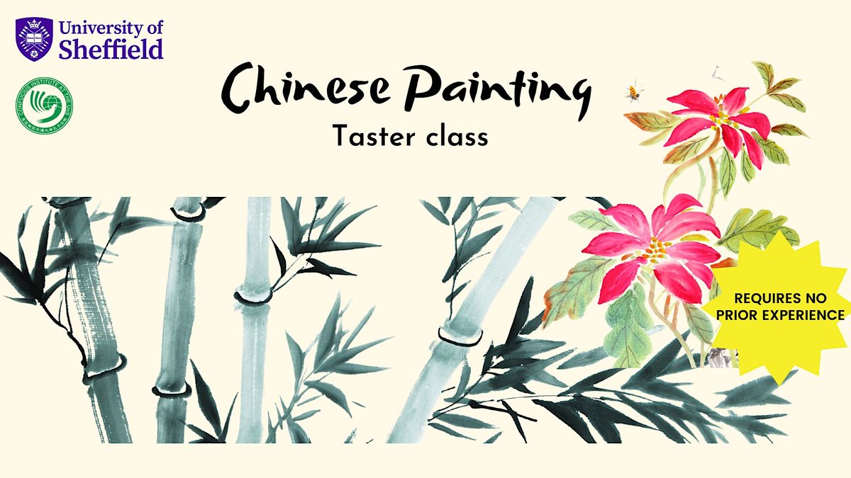 Chinese Painting Taster Class, Bartolomé House - Room DB13, Sheffield ...