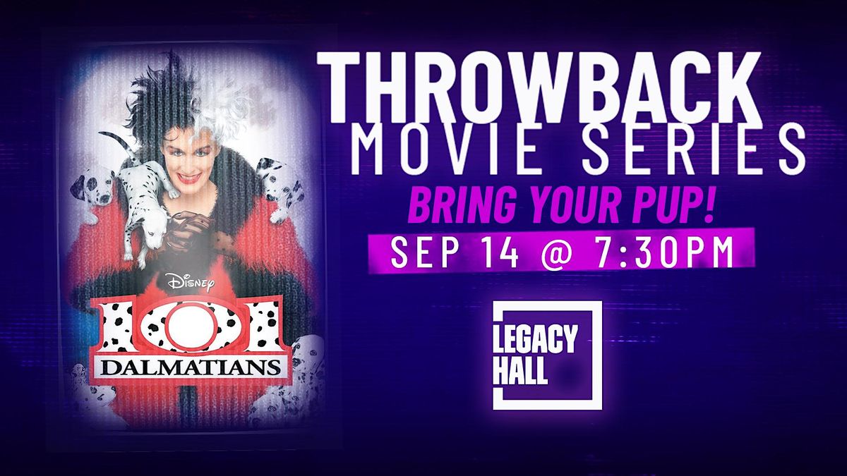 Throwback Movie Series: 101 Dalmations, Legacy Hall, Plano, 14 ...
