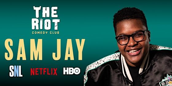 The Riot presents Sam Jay (SNL, HBO, Netflix), Rudyard's, Houston, 29 ...