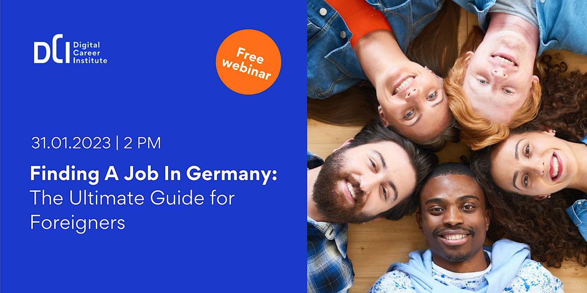 Finding A Job In Germany: The Ultimate Guide for Foreigners - 15.02. ...