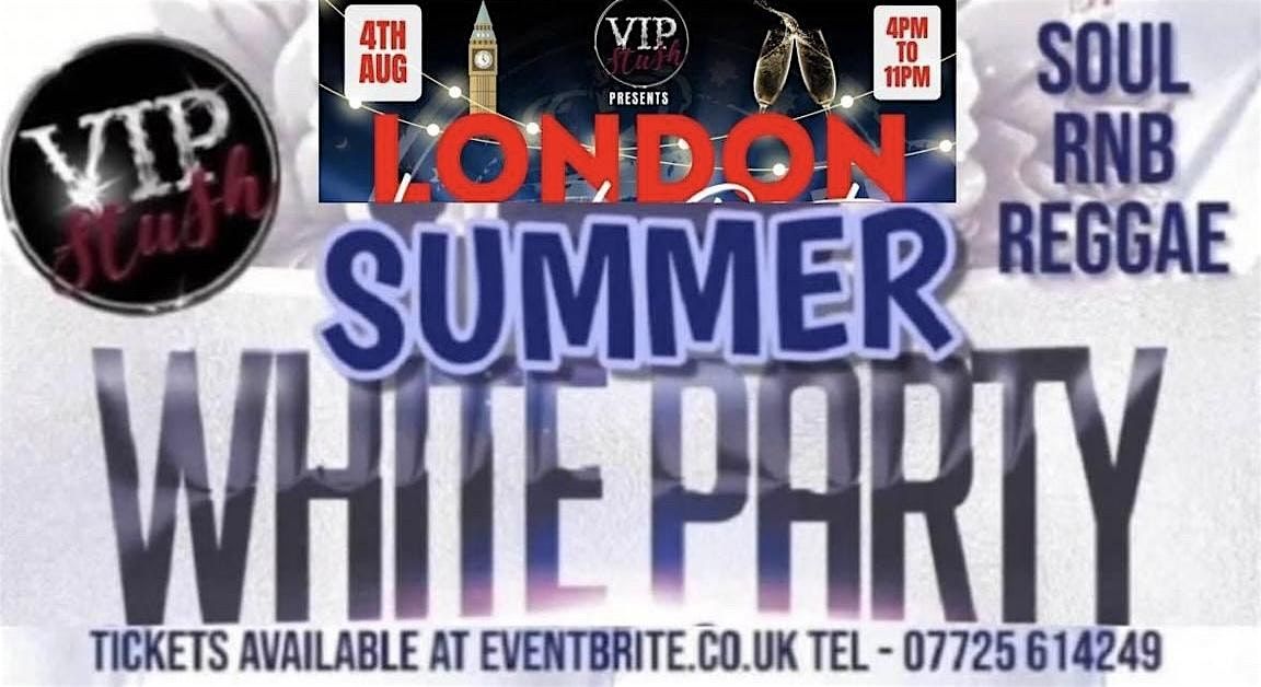 VIP STUSH: SUMMER WHITE BRUNCH PARTY, Le Fez, London, 4 August to 5 August