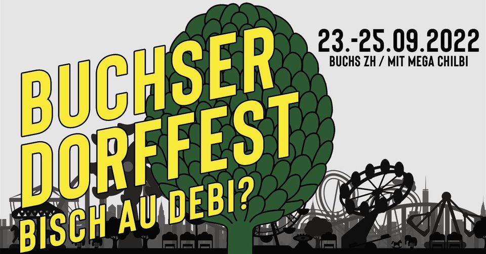 Buchser Dorffest 2022, Badenerstrasse 1, 8107 Buchs Zürich, Schweiz, 23 September to 25 September