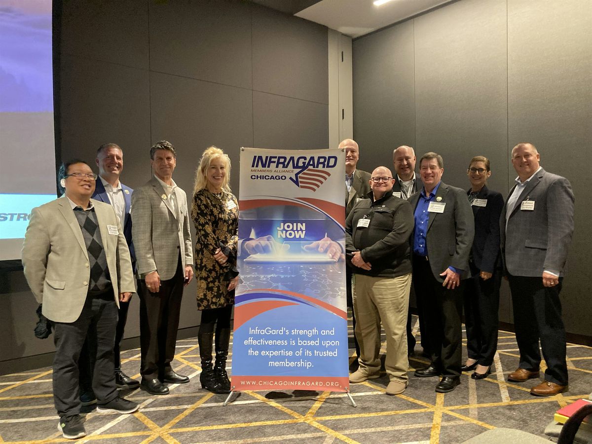 InfraGard Chicago Members Alliance Quarter 1 (12 Feb 2026) Meeting ...