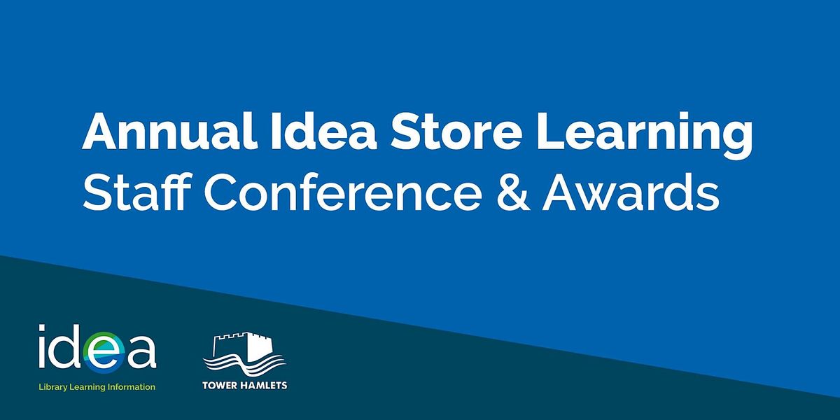 Staff Conference and Awards - July 2023, London Borough of Tower ...