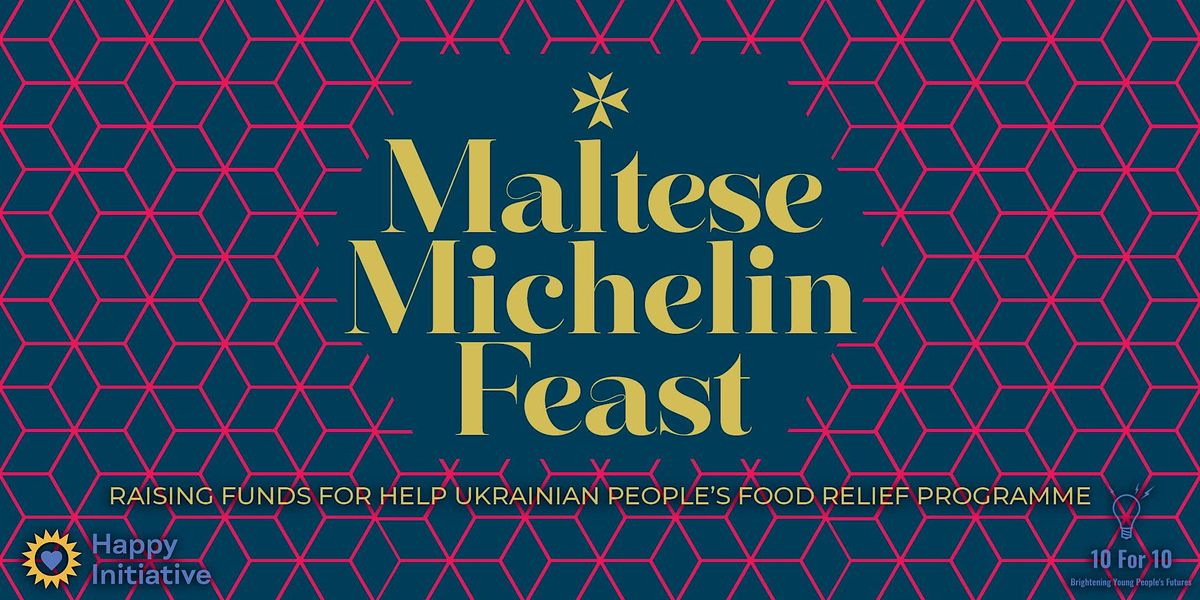 Maltese Michelin Feast, Corinthia London, 31 October 2022