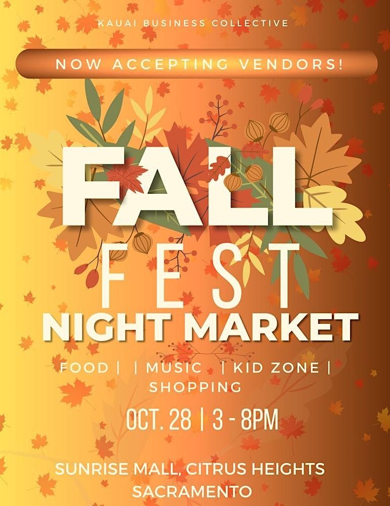 Fall Fest Night Market, Sunrise Mall, Sunrise Boulevard, Citrus Heights ...