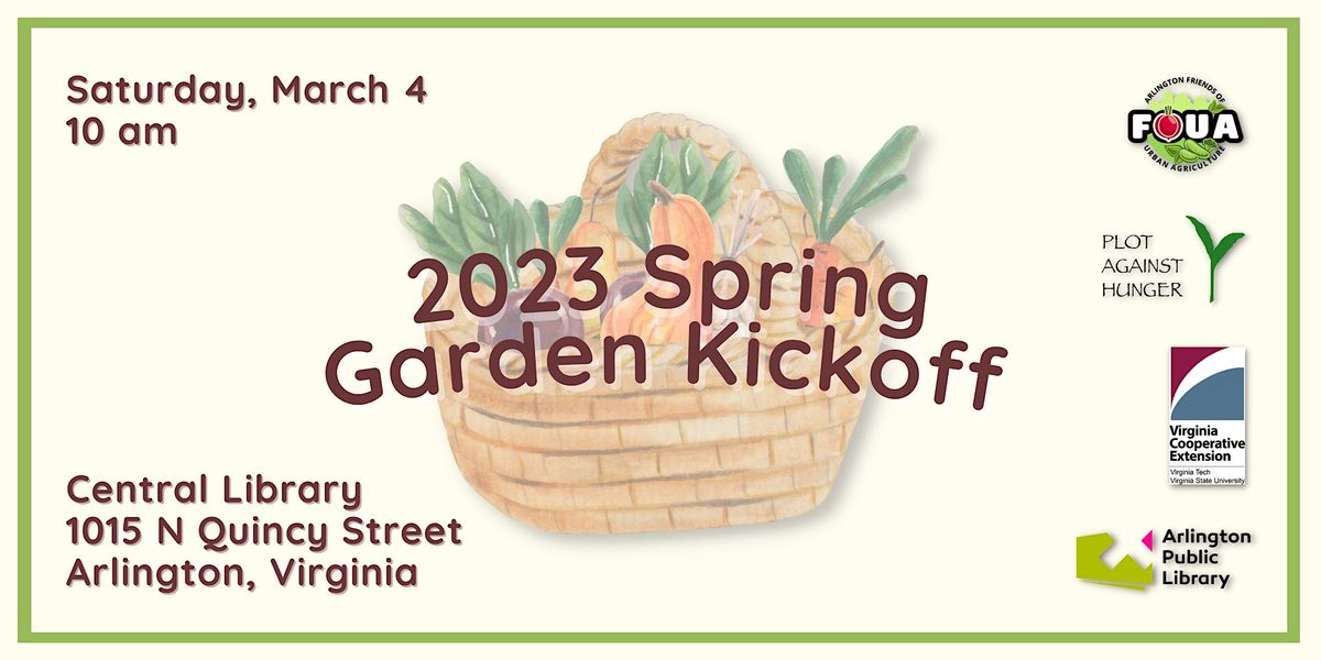 2023 Plot Against Hungers Spring Garden Kickoff, Central Library ...