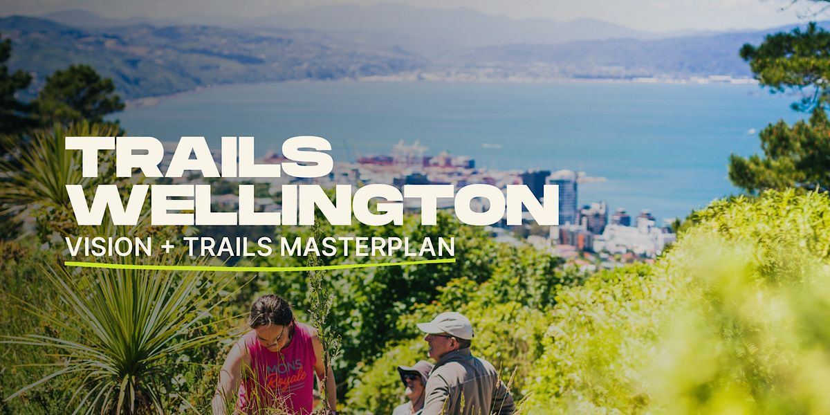 Trails Wellington Vision and Trails Masterplan, Victoria Bowling Club ...