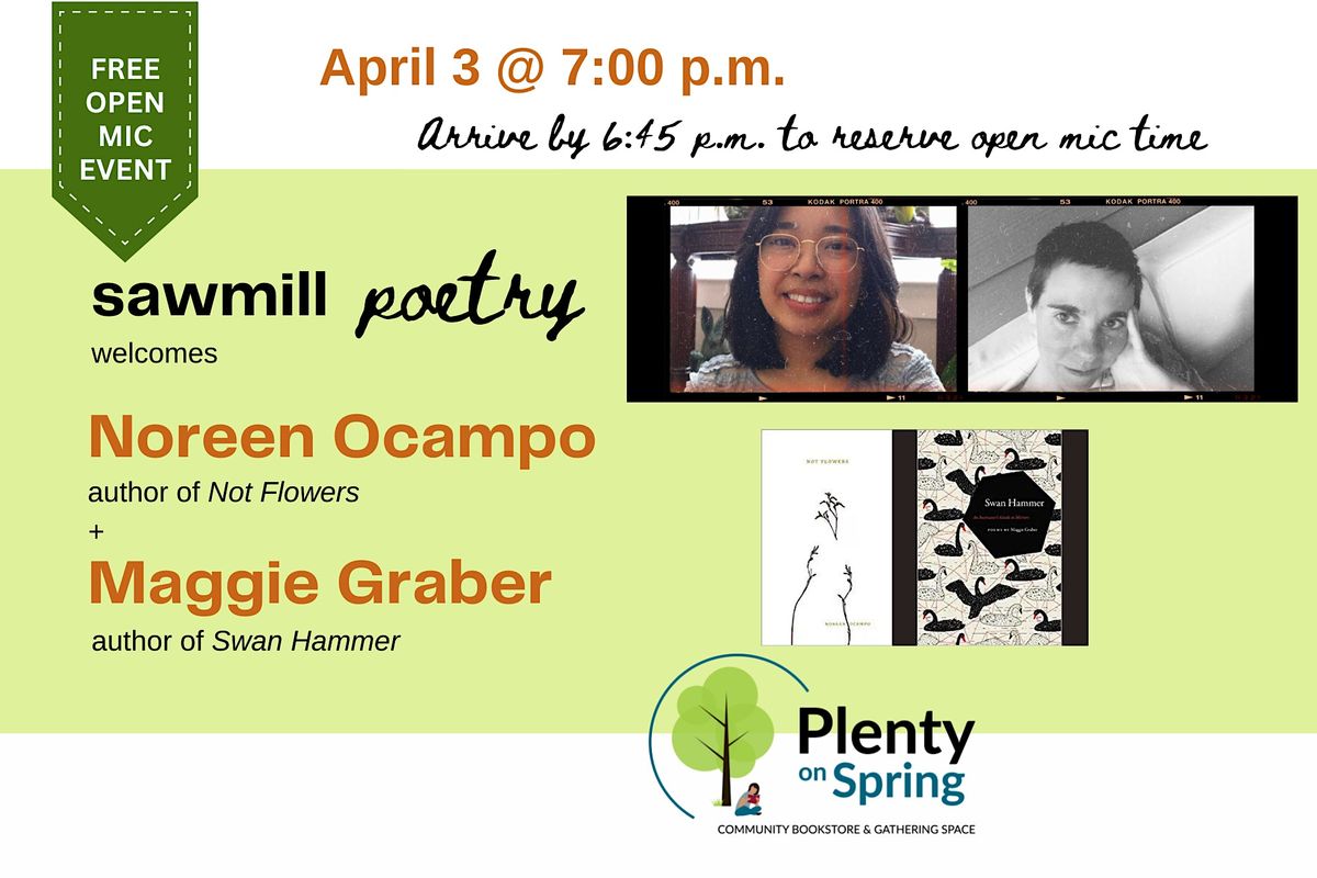 Sawmill Poetry April Double Feature: Noreen Ocampo + Maggie Graber ...