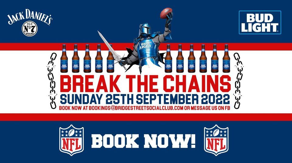 Break the Chains with BUD LIGHT, Bridge Street Social Club, Aberdeen ...