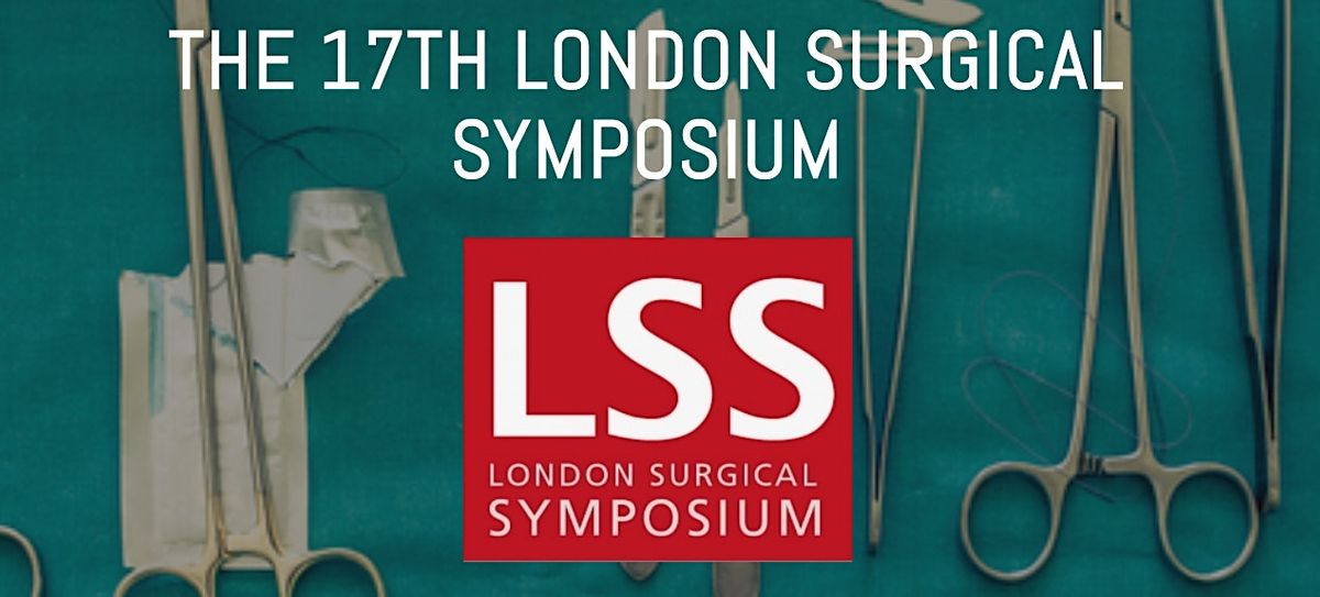 London Surgical Symposium 2022, Cockburn Lecture Theatre, St Mary's ...
