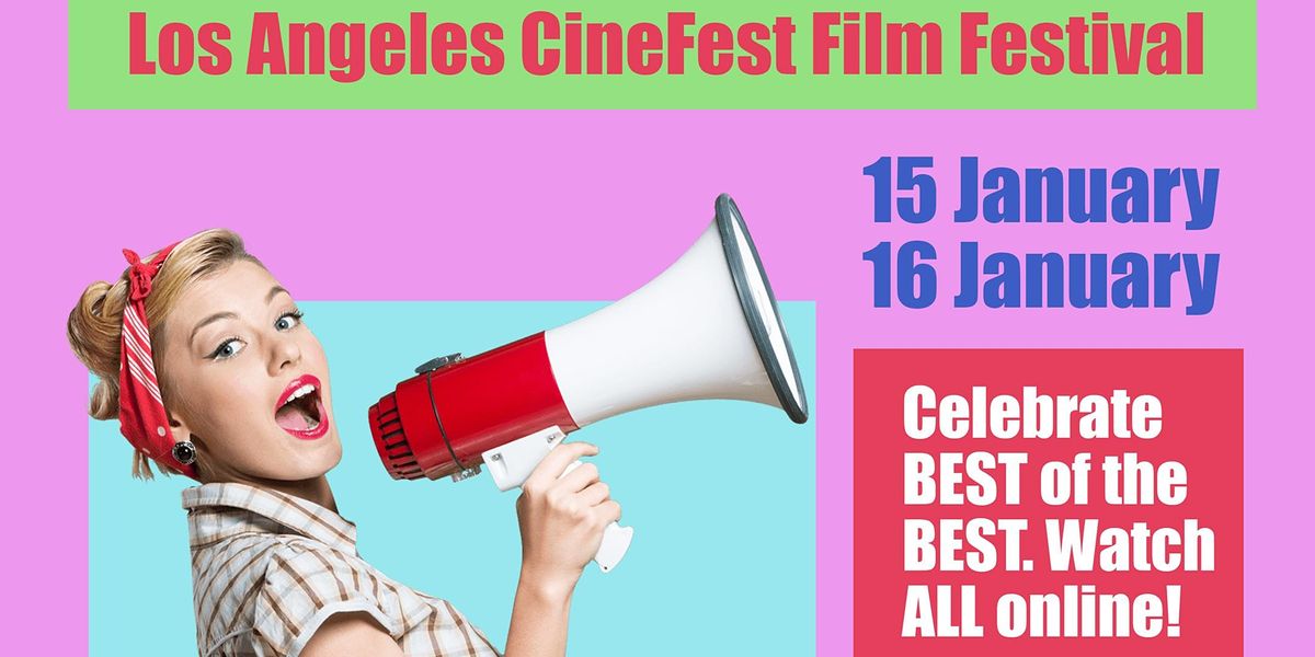 Los Angeles CineFest 2022, Online, 15 January to 17 January