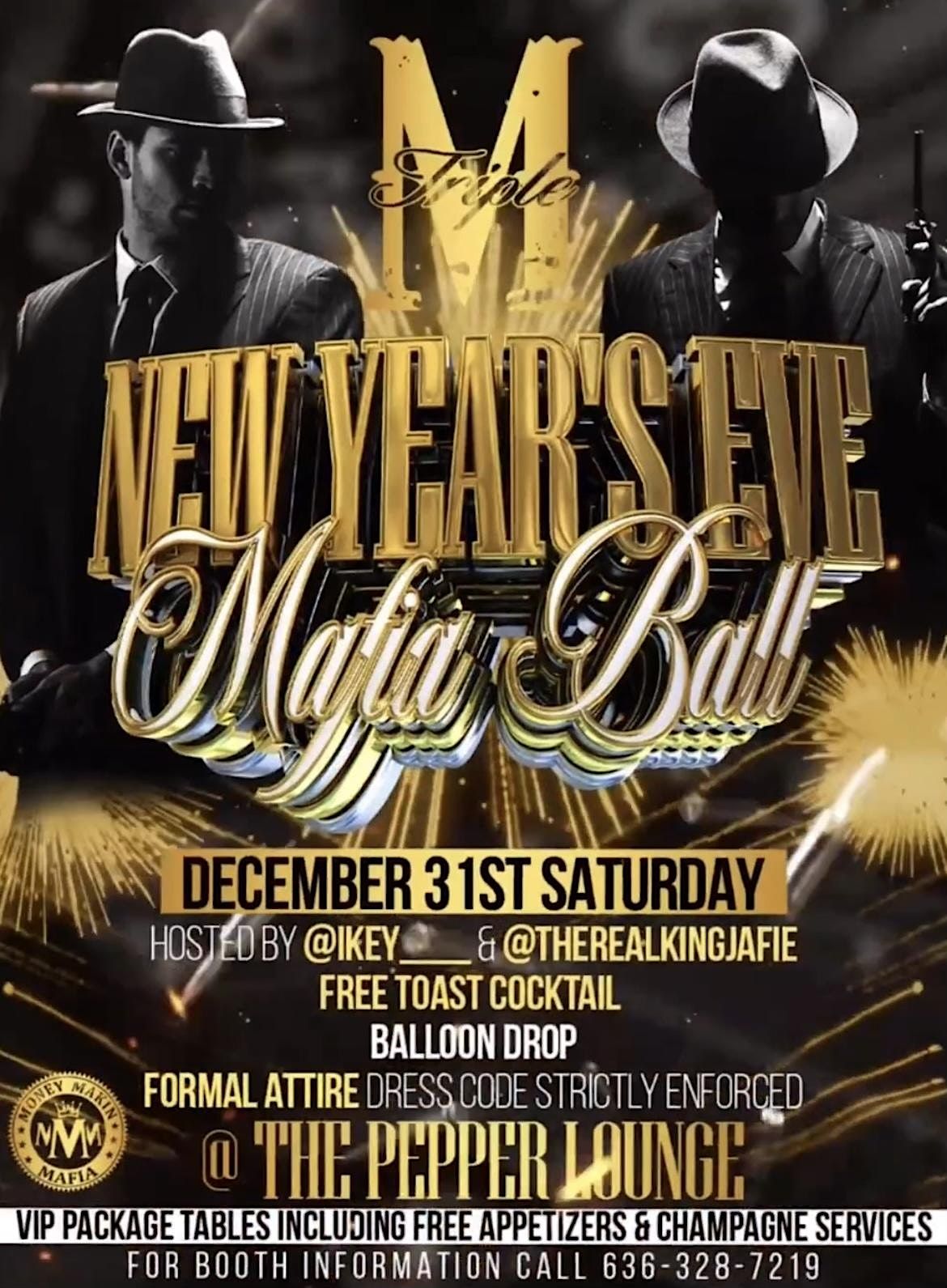 NYE Mafia Ball, The Pepper Lounge, St. Louis, 31 December to 1 January