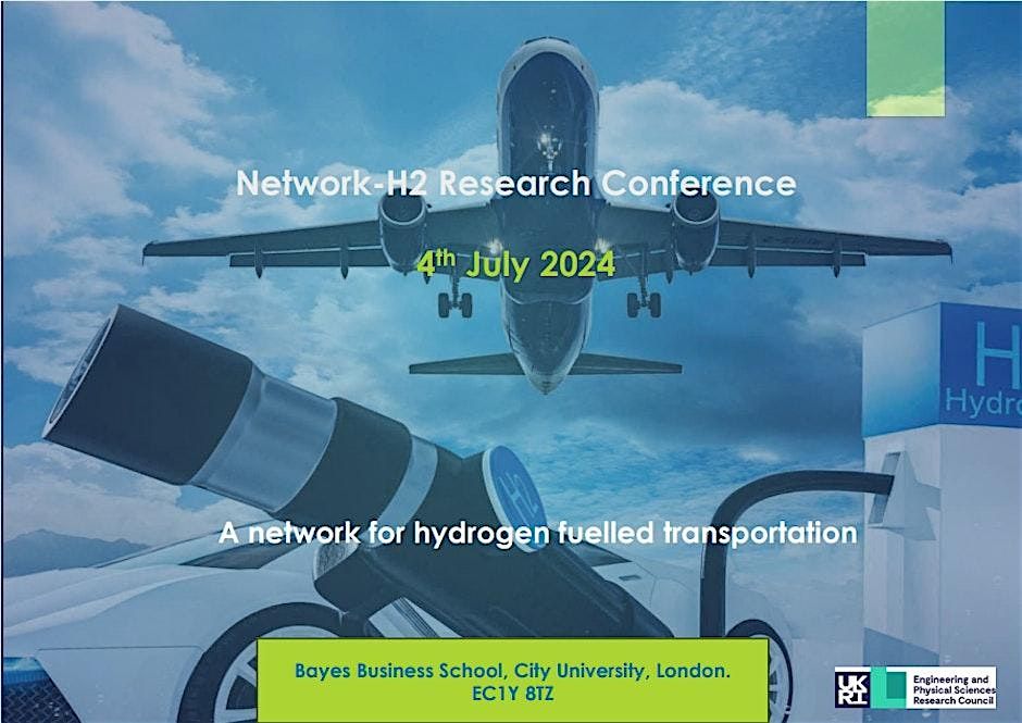 Network-H2 Research Conference 2024, Bayes Business School, London, 4 ...