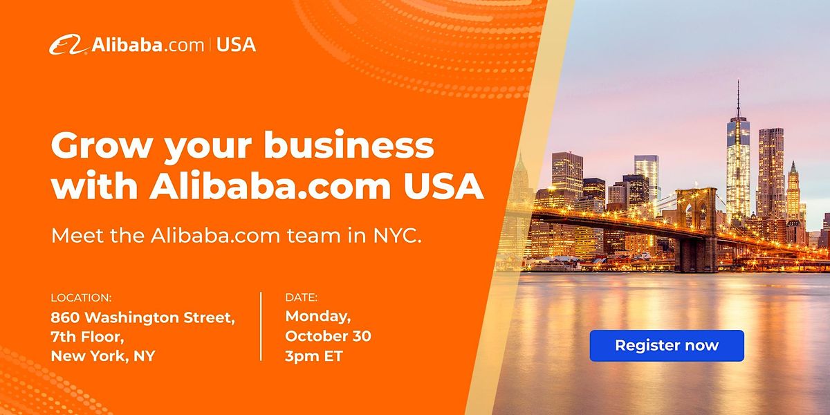 Meet the Alibaba.com Team in NYC, Alibaba Group New York, 30 October 2023