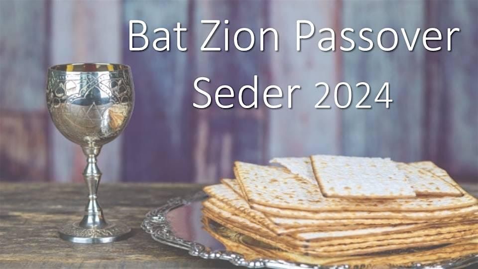 Passover 2024!, Bat Zion Messianic Congregation, Duncanville, 23 April 2024