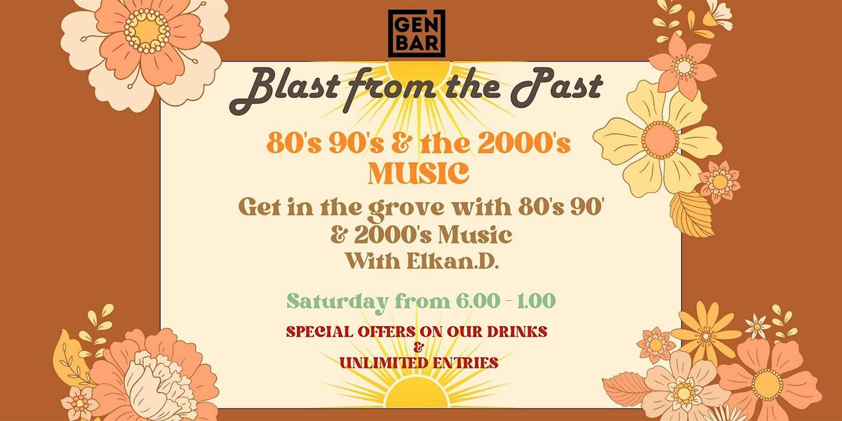 Blast from the past - 80s 90s & the 2000s Party, Generator Dublin, 30 ...