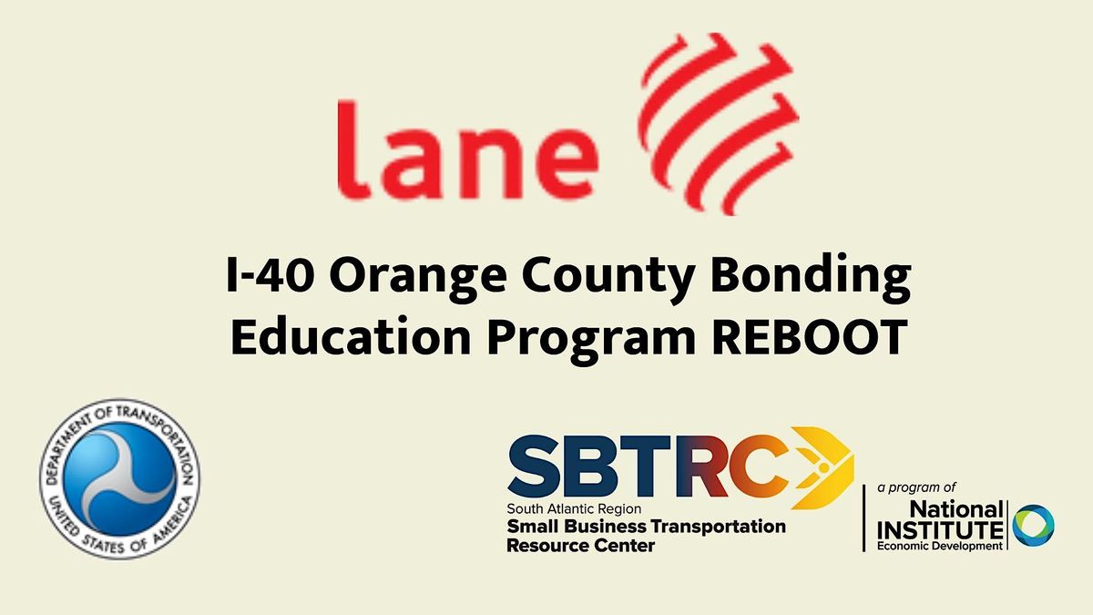 I-40 Bonding Education Program REBOOT with Lane Construction, Durham ...
