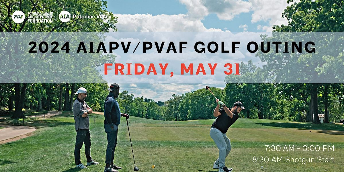 AIAPV/PVAF 2024 Golf Outing, University of Maryland Golf Course ...