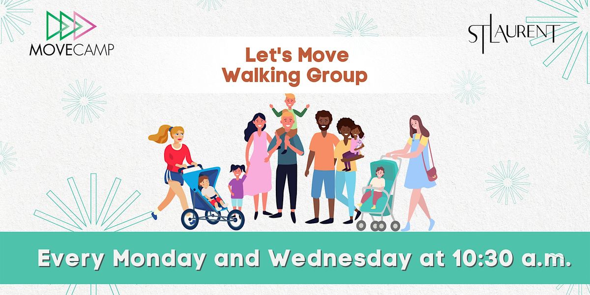 Lets Move Walking Group with St Laurent Centre - Winter sessions, St ...