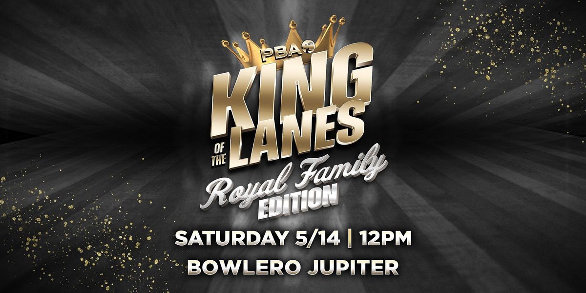 2022 PBA King of the Lanes Royal Family Edition, Bowlero, Jupiter, 14 ...