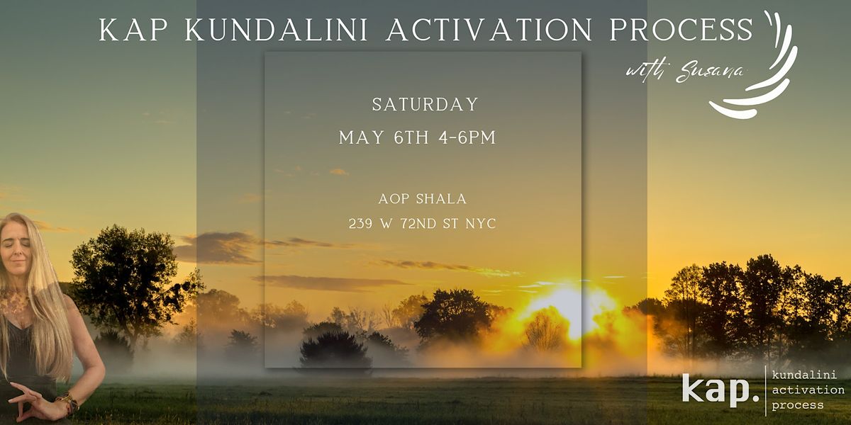 Kap Kundalini Activation Process With Susana Ashtanga Open Practice