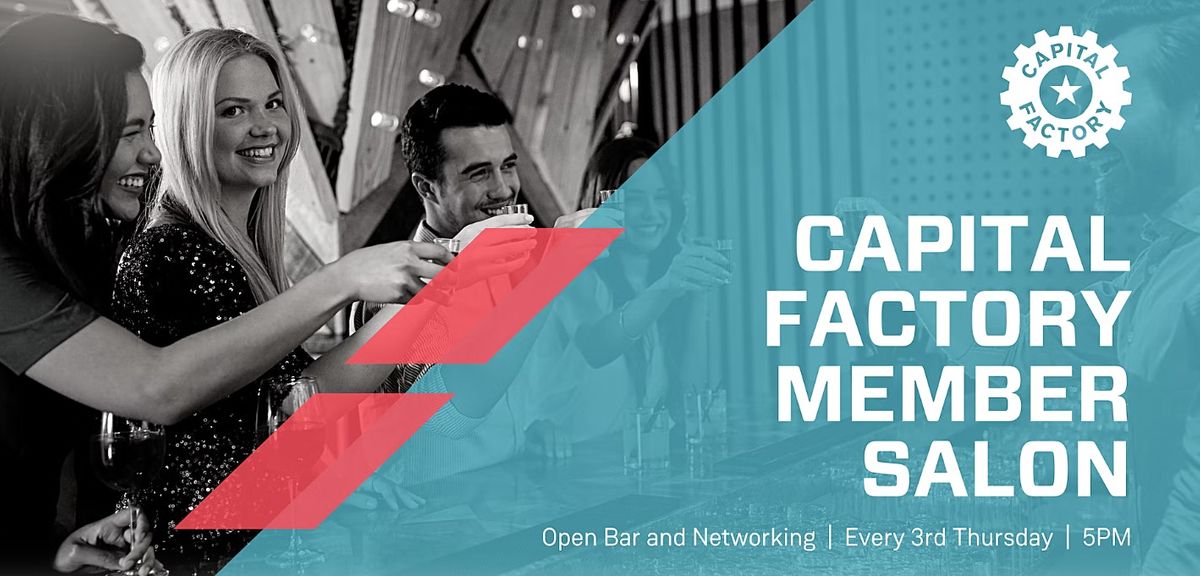 Capital Factory Member Salon, Capital Factory, Austin, 21 July 2022