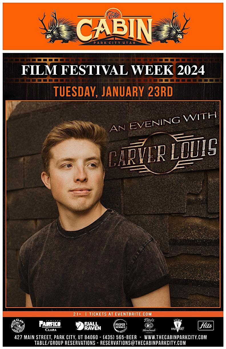 Film Festival 2024: An intimate Evening with Carver Louis, The Cabin ...