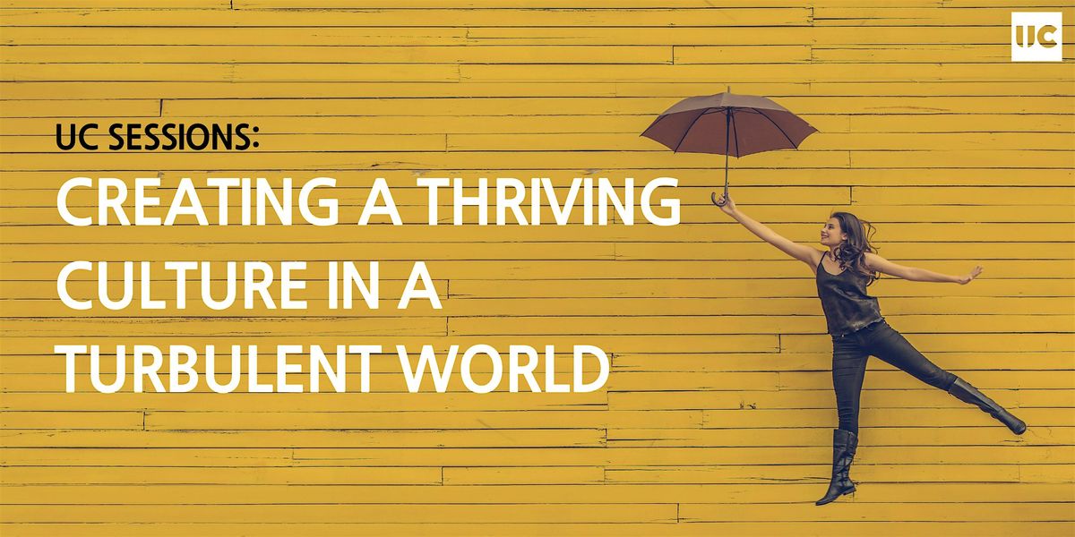 Creating a thriving culture in a turbulent world, Fora - Borough ...