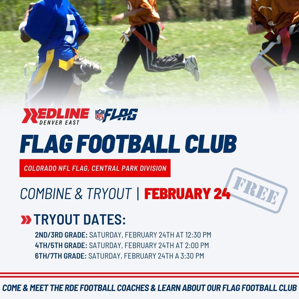 REDLINE DENVER EAST NFL FLAG CLUB TEAM: OPEN HOUSE, KICK OFF AND TRYOUT ...