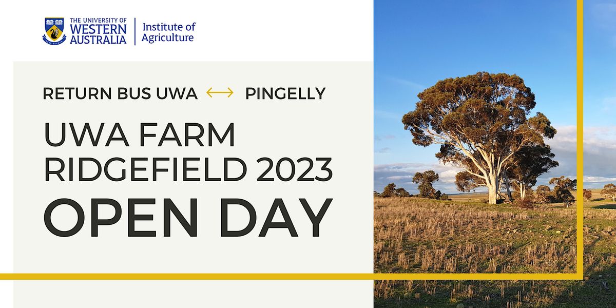 Return bus from UWA to Pingelly for the UWA Farm Ridgefield 2023 Open ...