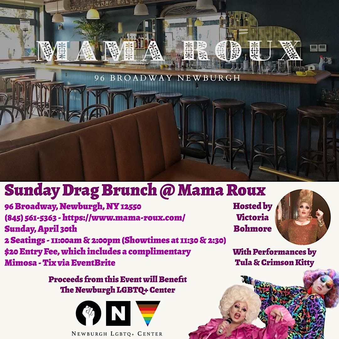 Sunday Drag Brunch @ Mama Roux - April 2023, Mama Roux, Newburgh, 30 ...