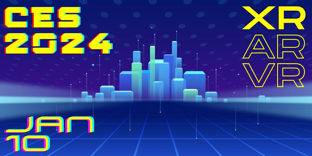 CES Spatial Computing Mixer - AR - VR - Metaverse, Beer Park, South Las ...