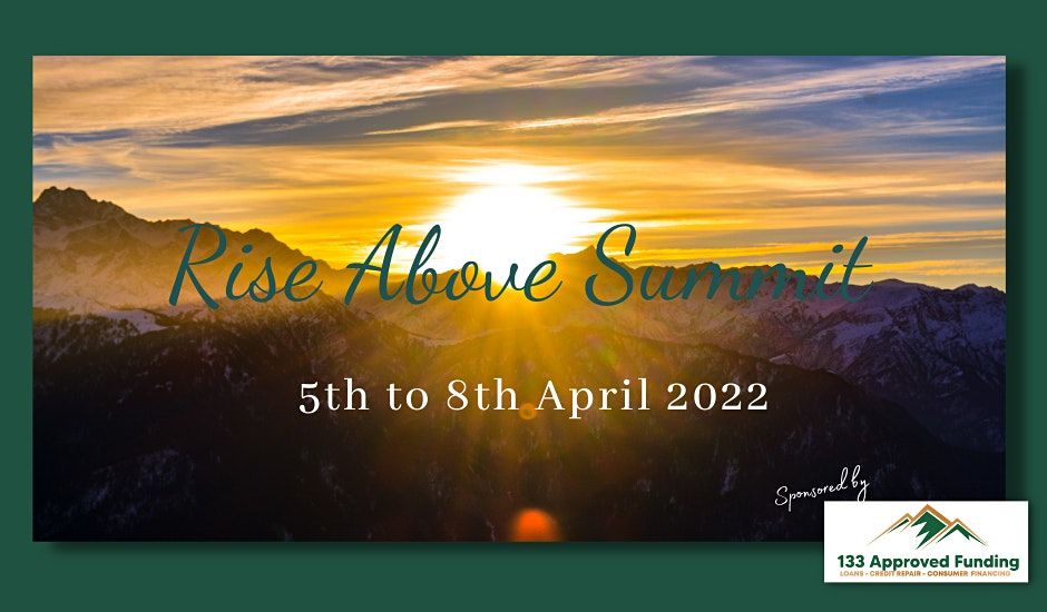 "The Rise Above Summit" January of 2022, Online, 11 January to 14 January