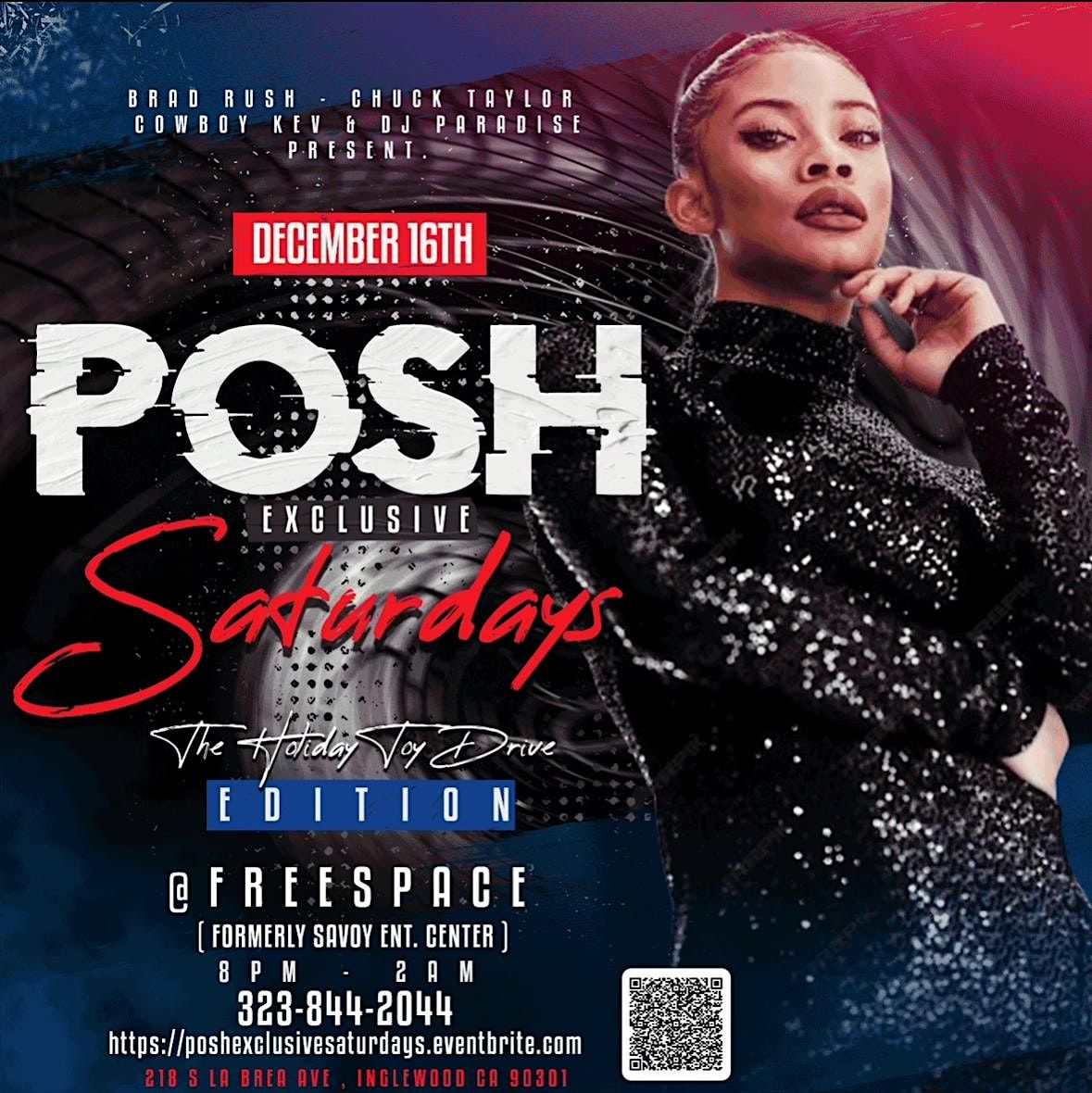 POSH Exclusive Saturday Nights @ FREESPACE (Formerly Savoy) in ...