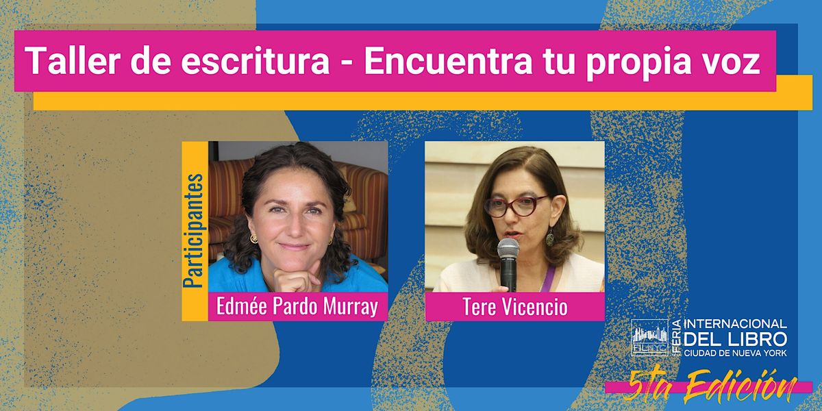 FILNYC 2023: TALLER DE ESCRITURA: ENCUENTRA TU PROPIA VOZ, King Juan Carlos I of Spain Center ...