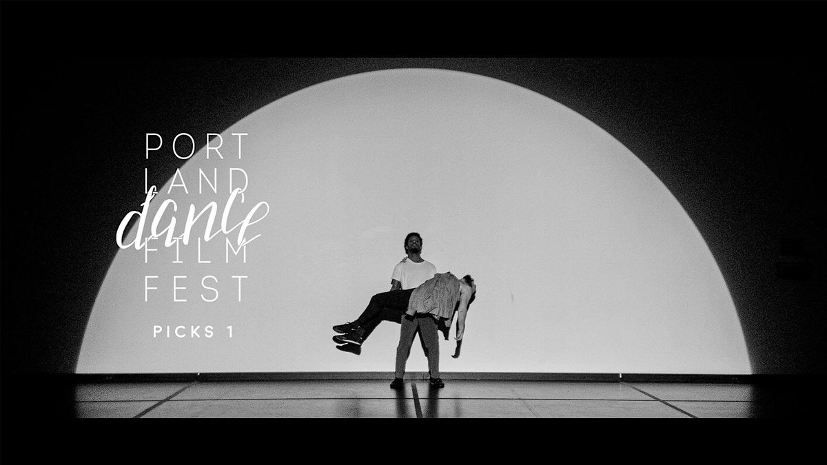 Portland Dance Film Fest 2022 : Picks 1, Portland Art Museum, 7 October ...