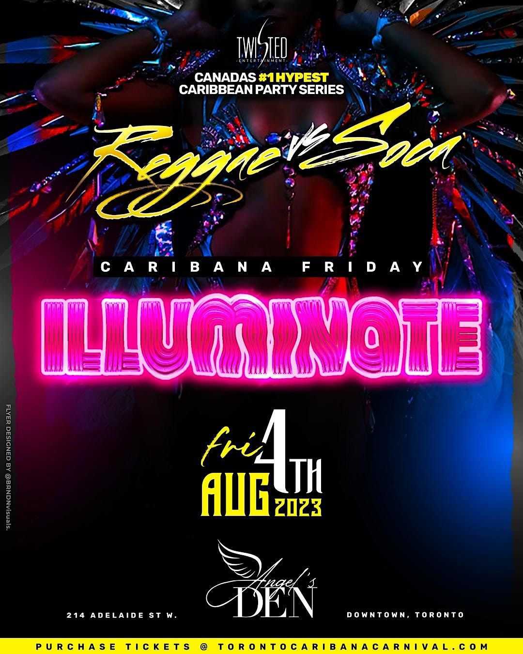 Reggae VS Soca: ILLUMINATE | Caribana Friday | Aug 4th 2023, Angel's ...