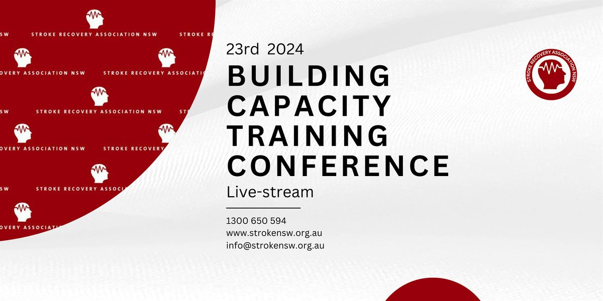 2024 Building Capacity Training Stroke Conference, Online, 23 May 2024