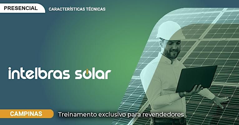 PRESENCIAL|INTELBRAS - ENERGIA SOLAR OFF GRID & ON GRID, Plantec ...