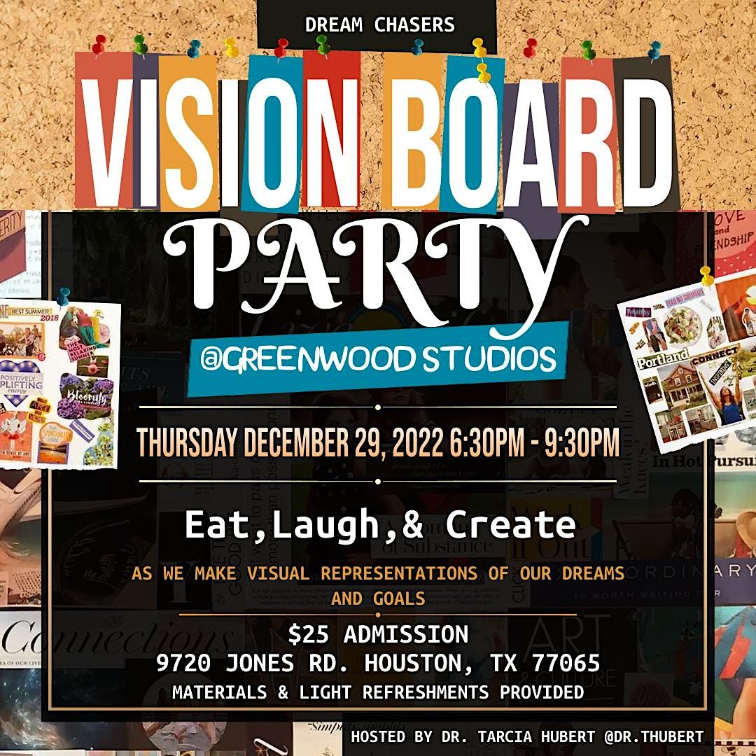 Dream Chasers Vision Board Party, Greenwood Studios: Content Creation ...